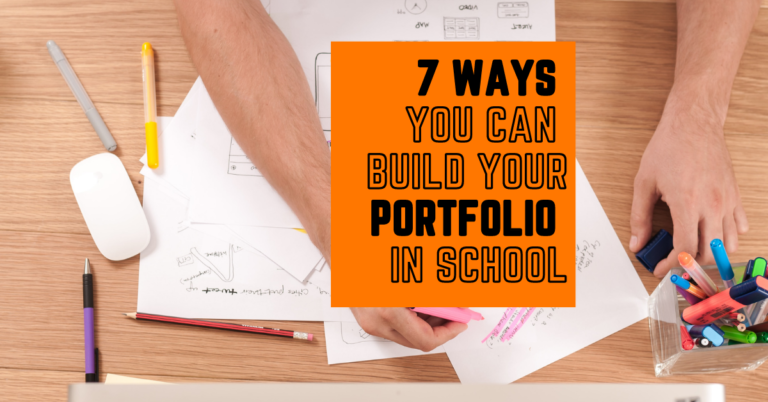 7 Ways You Can Build Your Portfolio in School - Rarefyi - Real ...